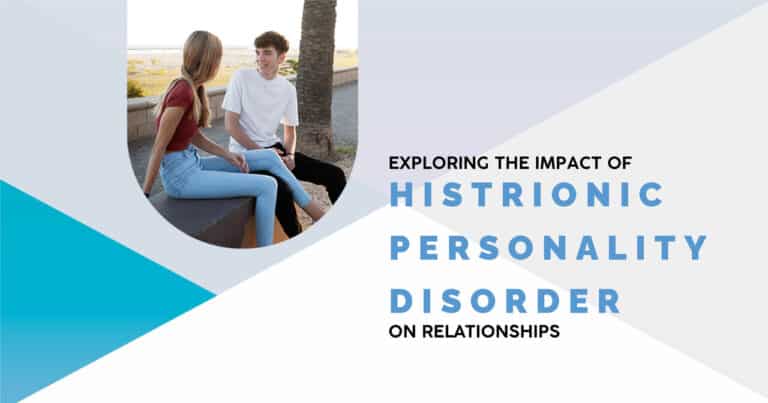 Histrionic Personality Disorder & Relationships