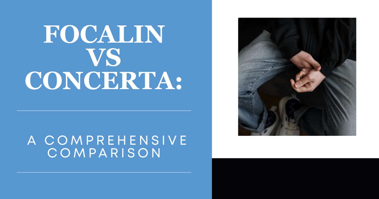 Focalin vs Concerta: ADHD Medication Comparison Guide