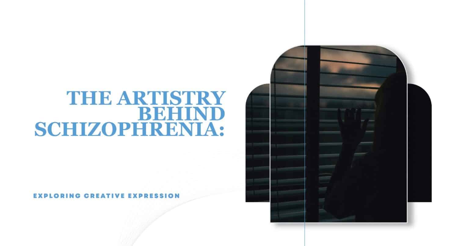 The Artistry Behind Schizophrenia: Exploring Creative Expression ...
